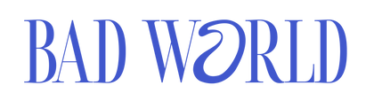 Bad World